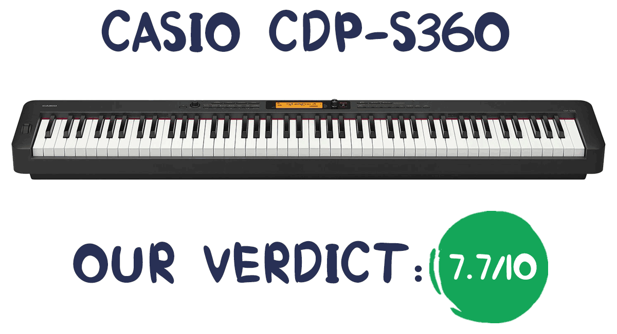 Casio CDP-S360 Review: Capable & Budget-friendly
