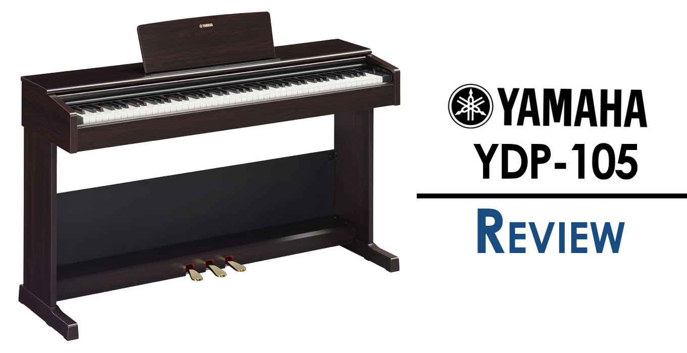 Yamaha YDP-105 review: Is It Worth an Upgrade?