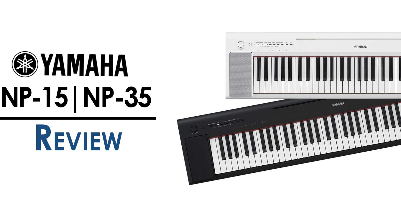 Yamaha NP-15 | NP-35 review: Minimal No-Frills Experience